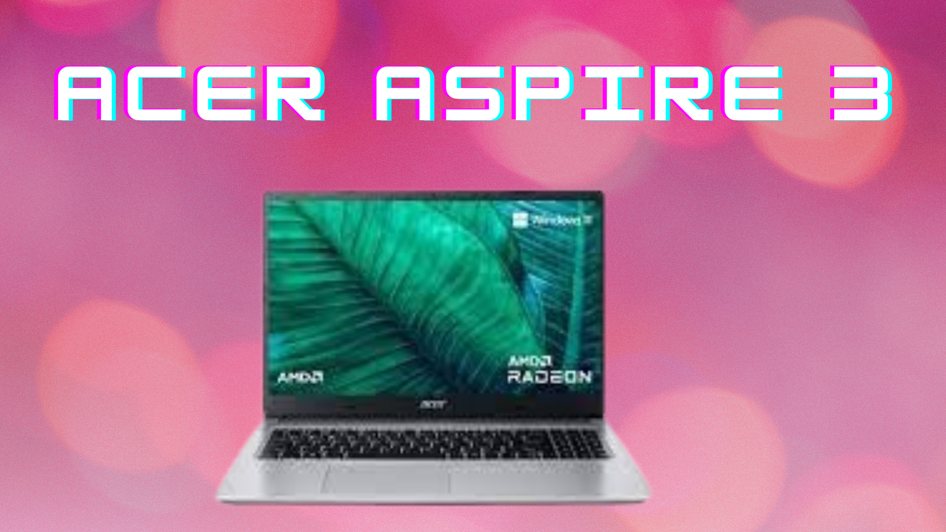 The Best Acer Laptop